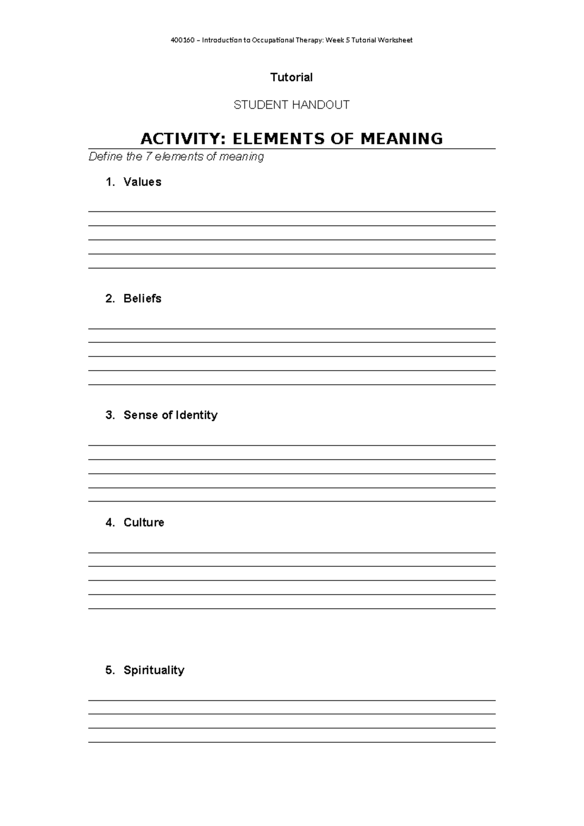 400160 Introduction to Occupational Therapy: Week 5 Activity Worksheet ...