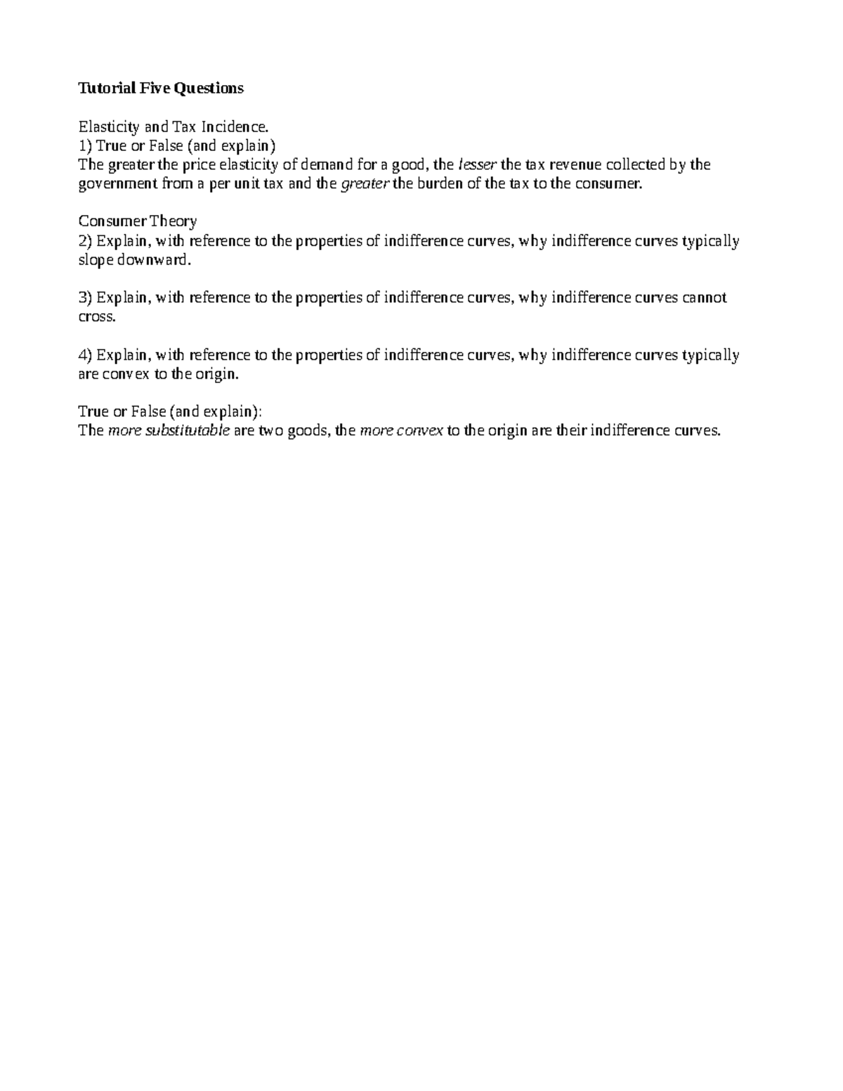 Tutorial Five Questions - Tutorial Five Questions Elasticity and Tax ...