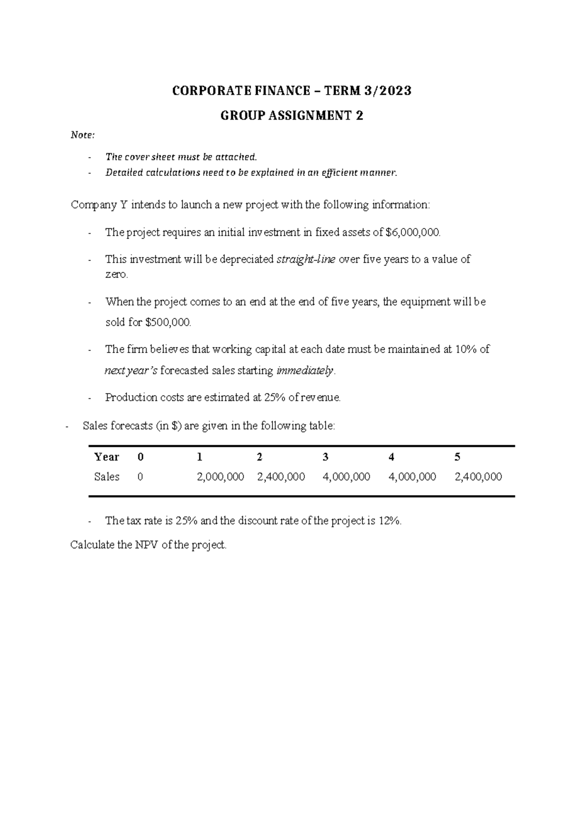 Exercise 2 - CORPORATE FINANCE – TERM 3/ GROUP ASSIGNMENT 2 Note: - The ...
