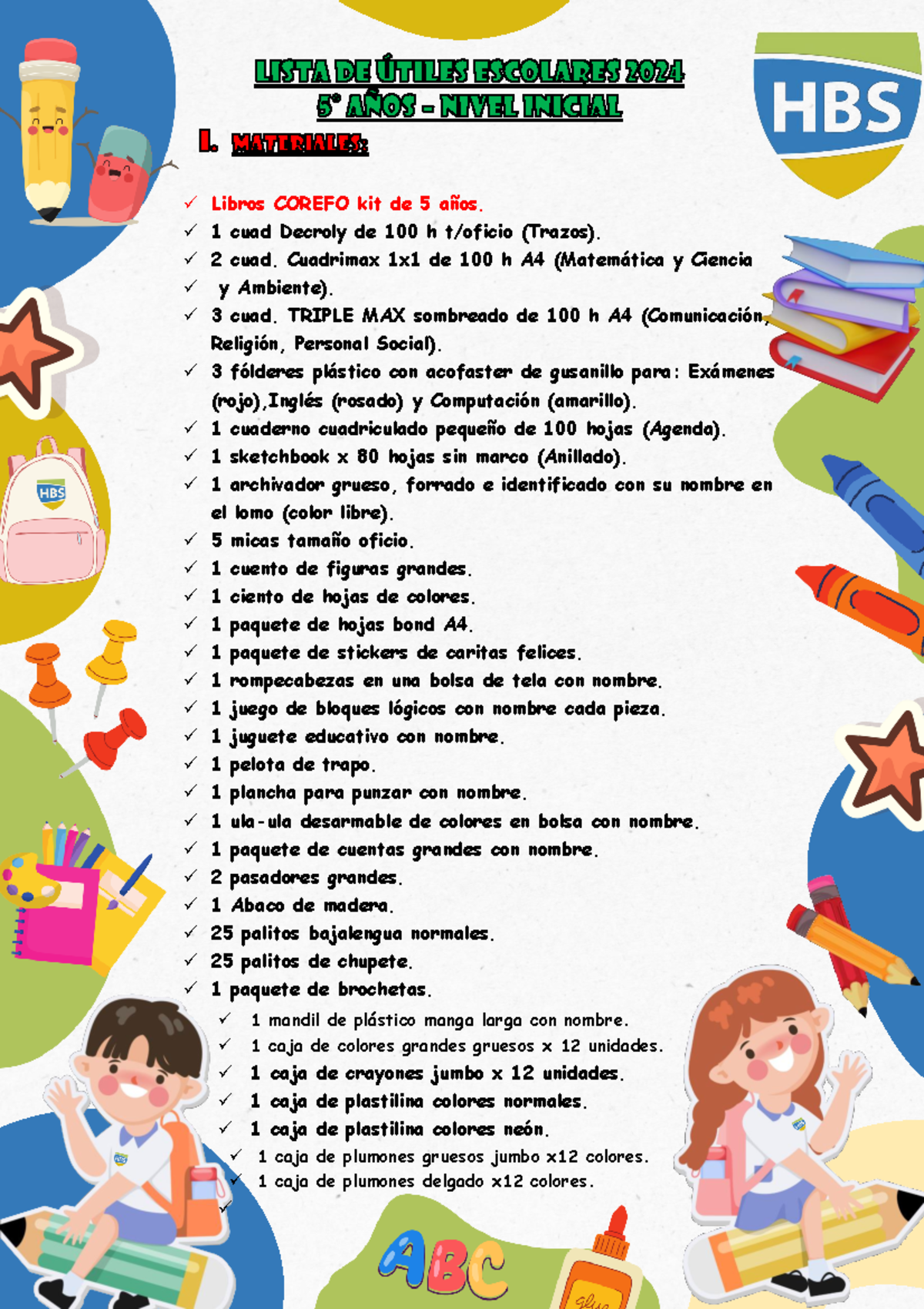 5 AÑOS - Alain - LISTA DE ÚTILES ESCOLARES 2024 I. MATERIALES: Libros COREFO kit de 5 años. 1 ...