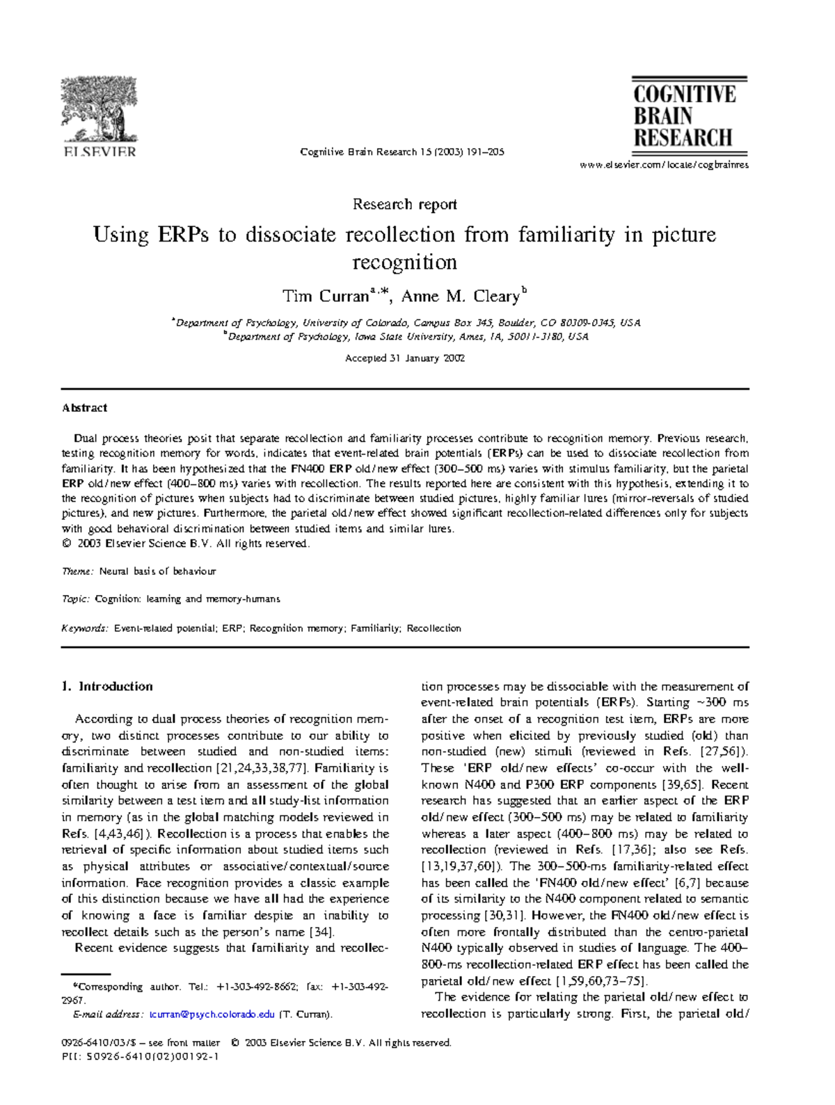 Using ERPs to Differentiate Recollection and Familiarity in Recognition ...