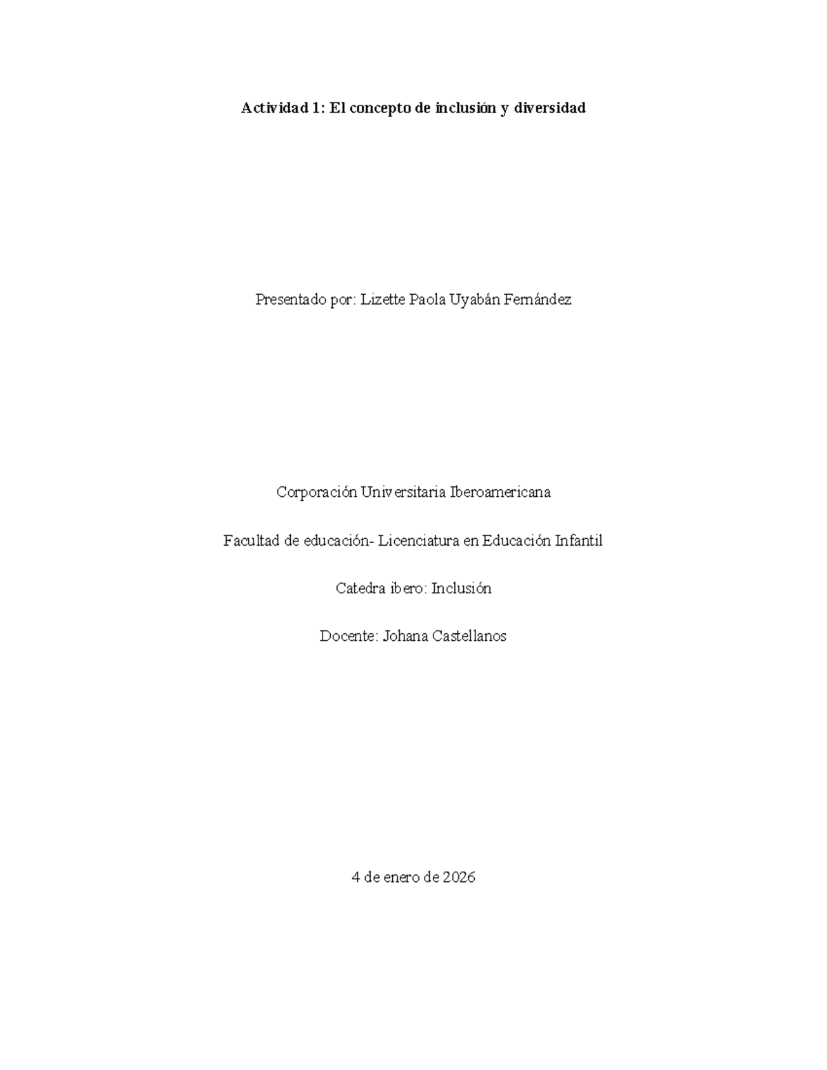 Actividad 1: Inclusión y Diversidad en Educación Infantil - Lizette ...