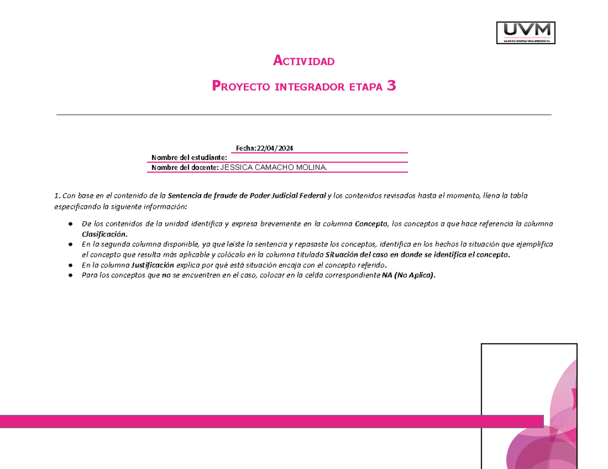 PI Etapa 3 - ACTIVIDAD PROYECTO INTEGRADOR ETAPA 3 Fecha:22/04/ Nombre del estudiante: Nombre ...