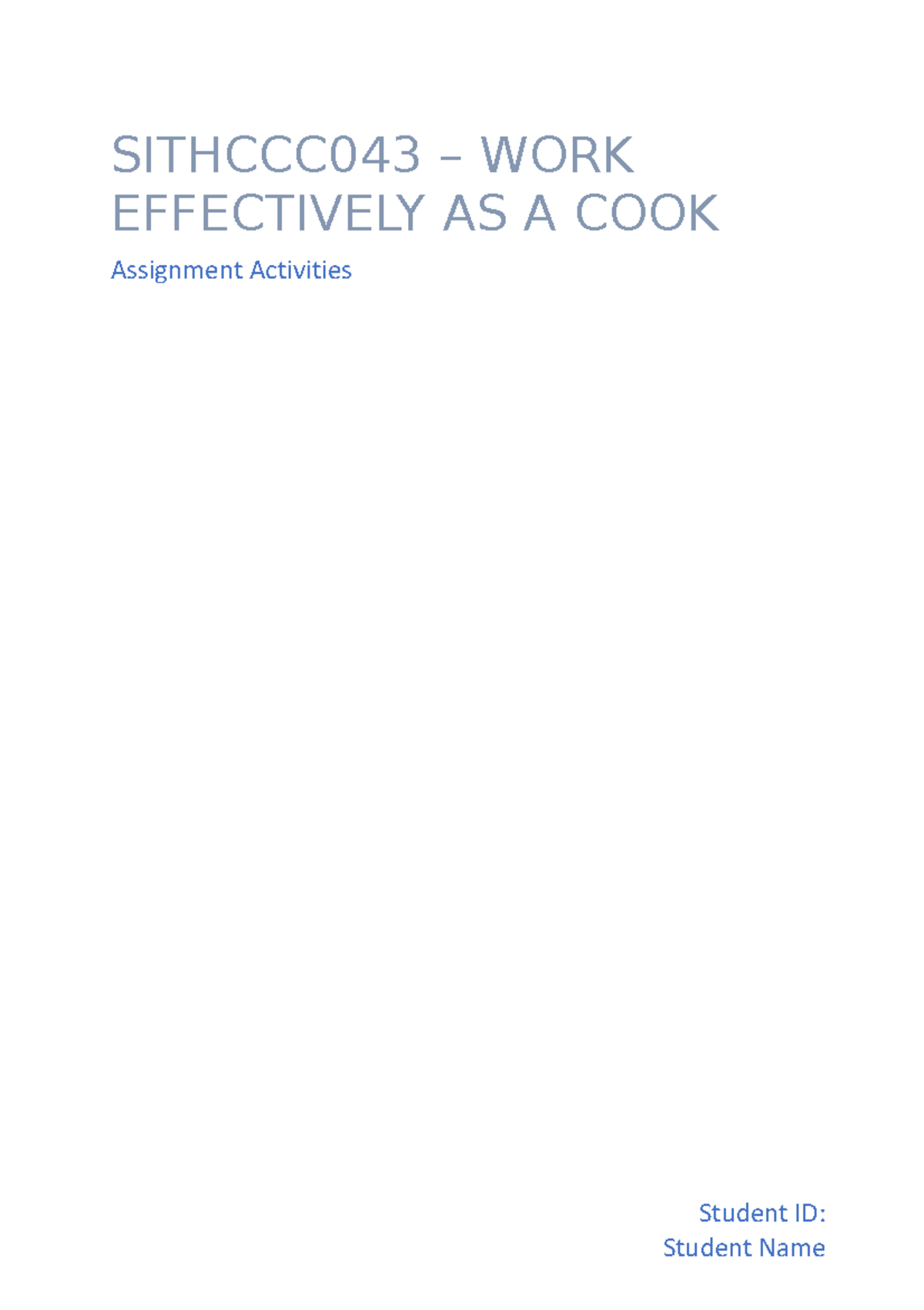 SITHCCC043 - Assignment Activities for Effective Cooking Skills - Studocu
