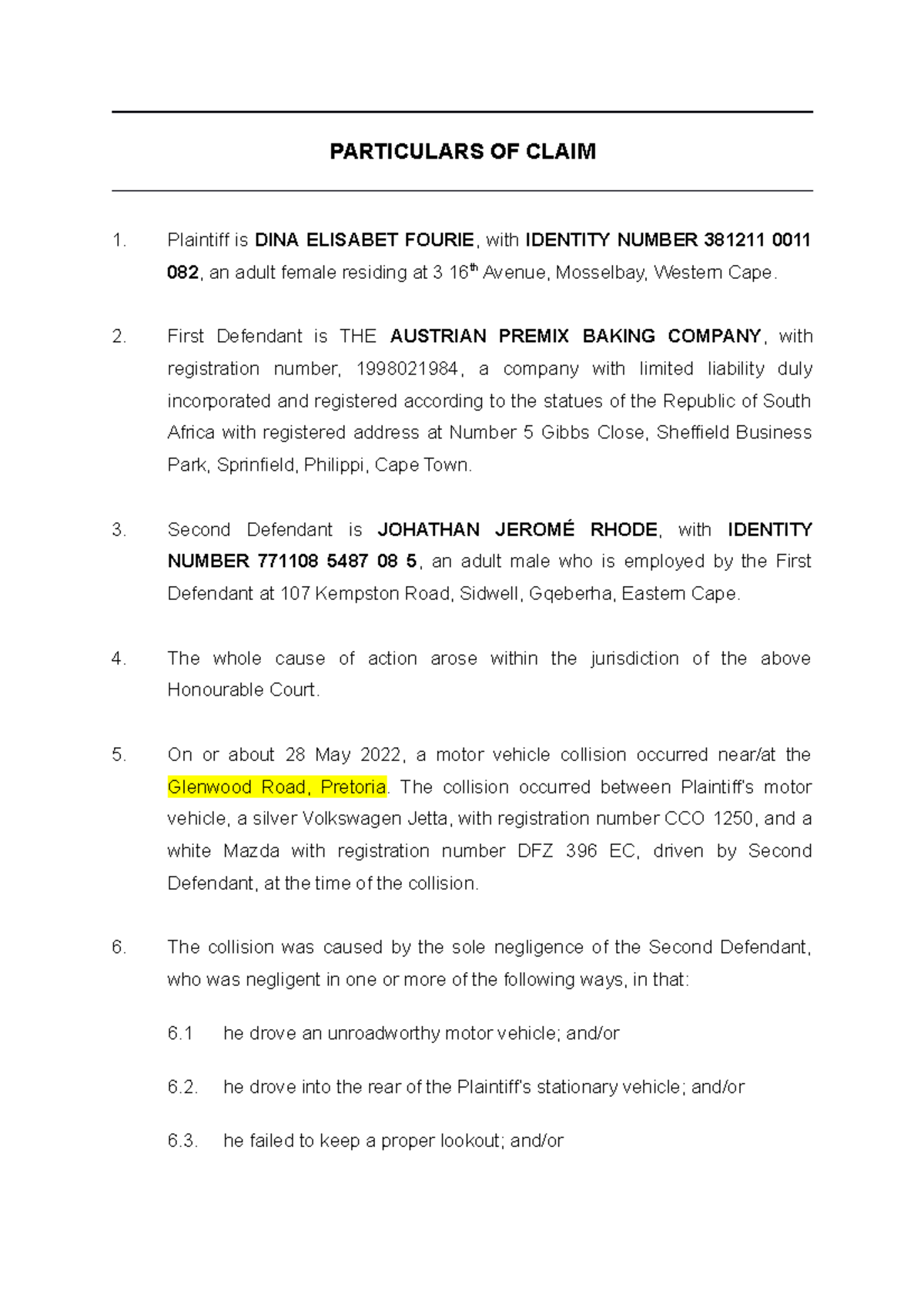 Particulars of Claim - Motor Vehicle Accident Case - DINA ELISABET FOURIE - Studocu