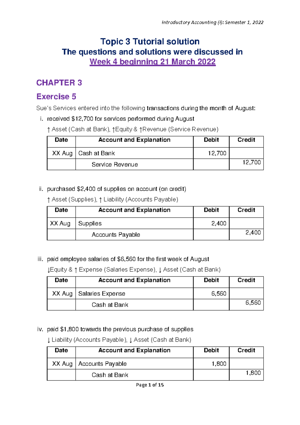 Topic 3 Tutorial Solutions - Topic 3 Tutorial solution The questions and solutions were ...