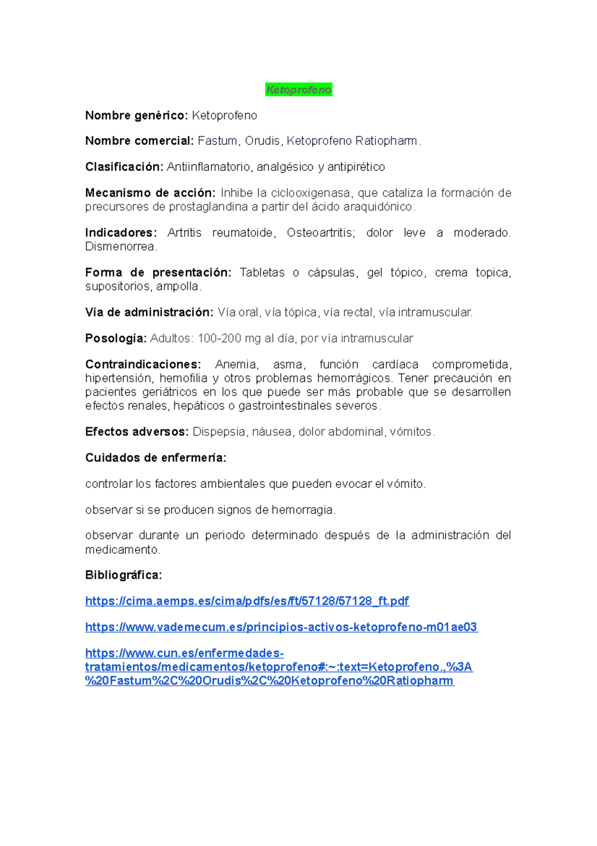 Información sobre el Ketoprofeno: Uso y Efectos Adversos - Studocu
