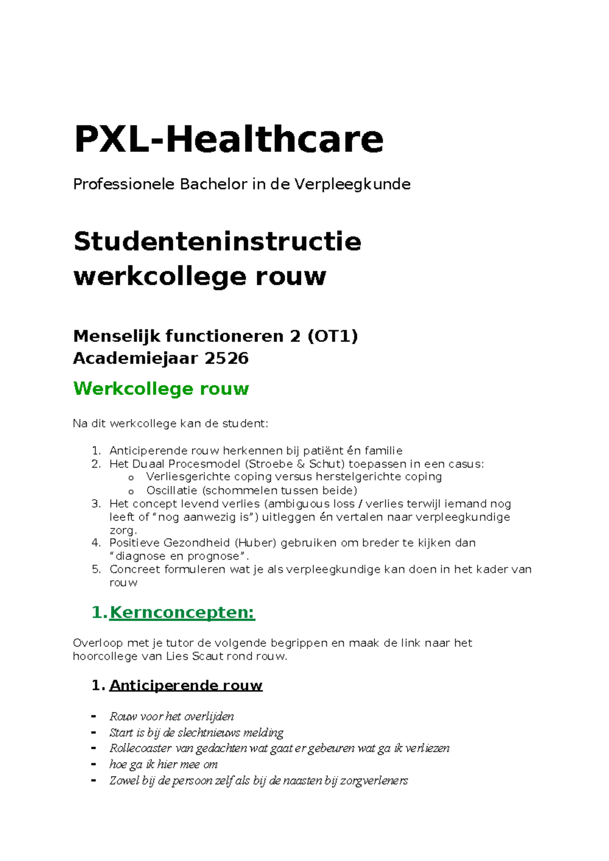 Werkcollege Rouw en Menselijk Functioneren 2 (OT1) - Academiejaar 2526 ...