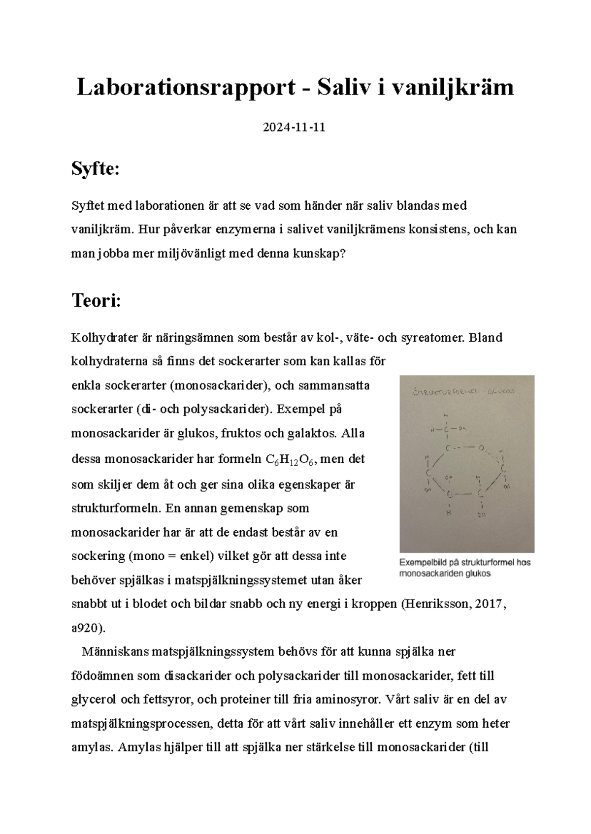 Laborationsrapport - Effekten av Saliv på Vaniljkräm (2024) - Studocu