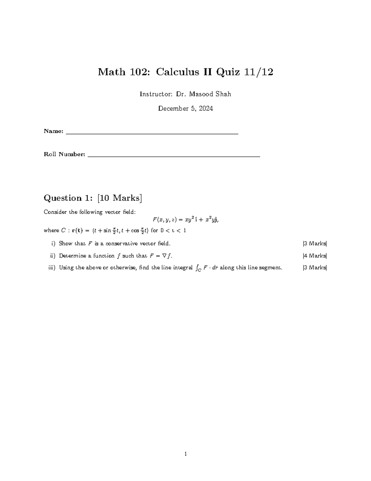 Math 102: Calculus II Quiz 11 - Vector Fields & Line Integrals - Studocu