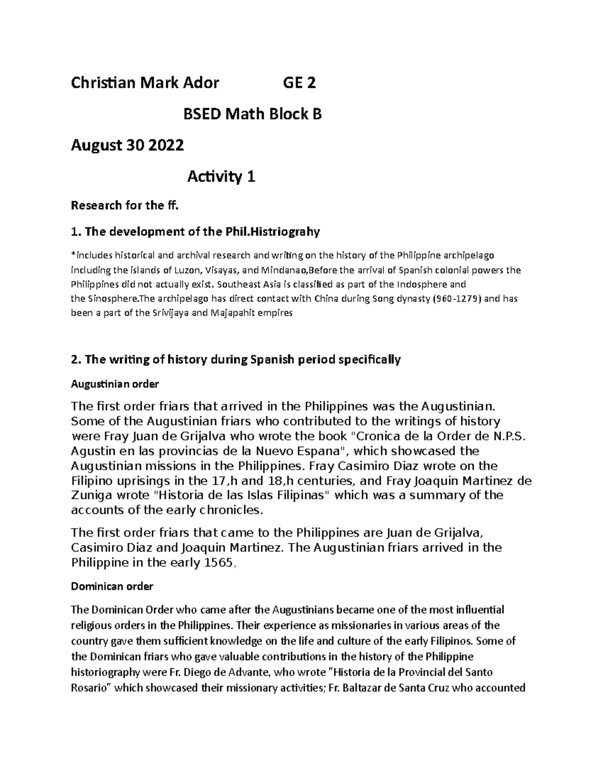 GE 2 Readings in Phil. History - Christian Mark Ador GE 2 BSED Math Block B August 30 2022 ...