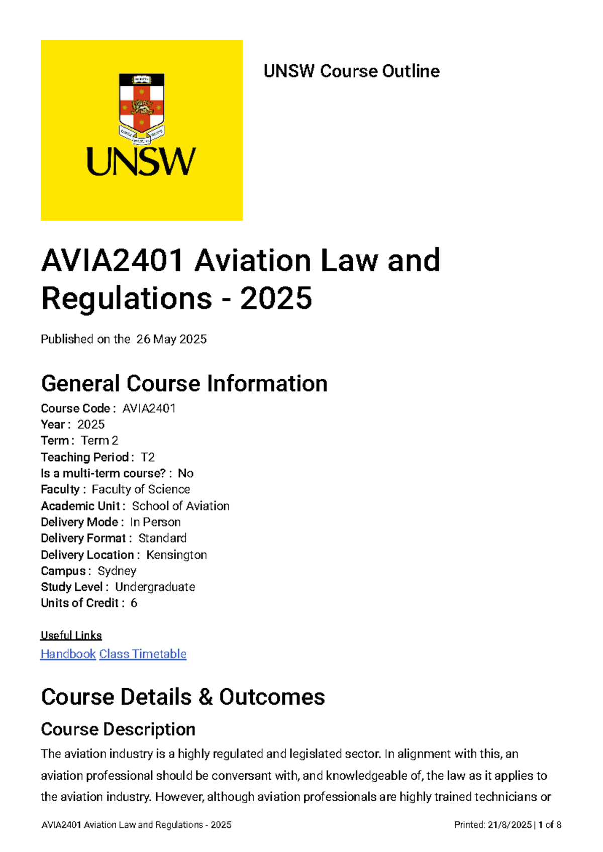 AVIA2401 Aviation Law and Regulations Course Outline 2025 T2 - Studocu