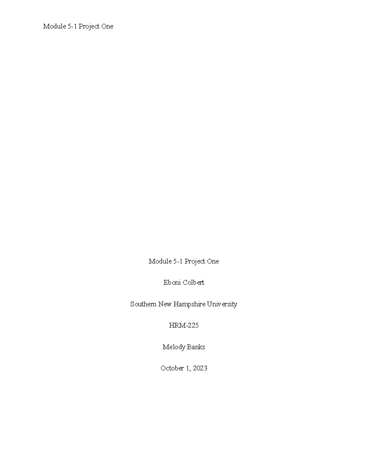 HRM 225 Project 1: Complaint Investigation and Risk Mitigation Report ...