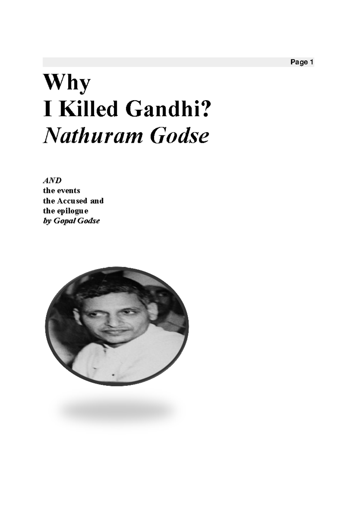 Nathuram Godse: A Detailed Account of the Gandhi Assassination - CG101 ...