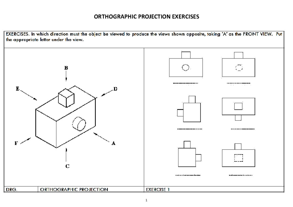 Orthographic Projection Exercises - Computer-aided design - ORTHOGRAPHIC PROJECTION EXERCISES ...