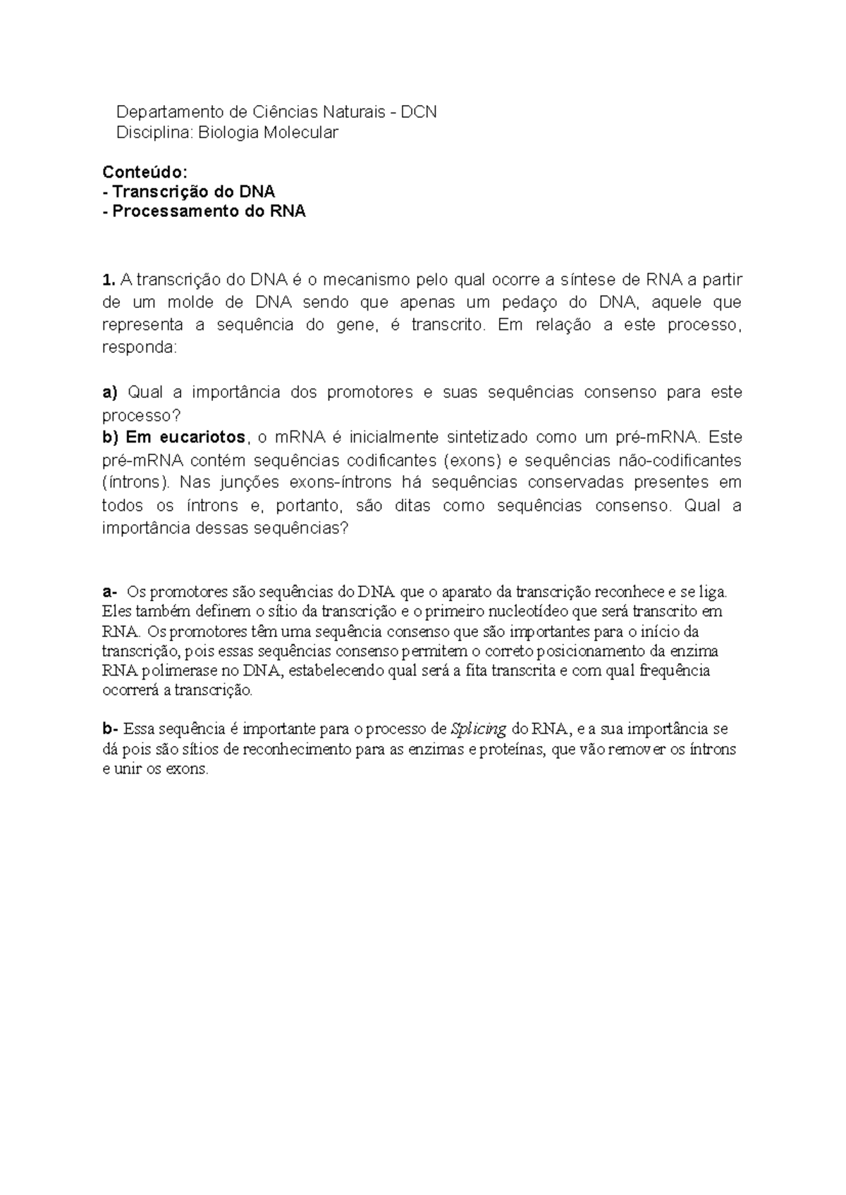 DCN - Biologia Molecular: Transcrição do DNA e Processamento do RNA ...