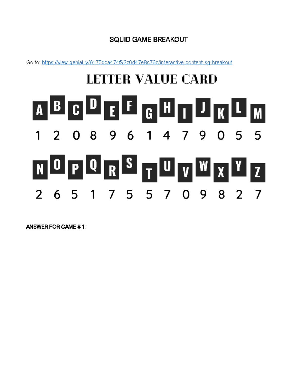 SQUID GAME BREAKOUT: Classwork & Answers for Game 1 - Studocu