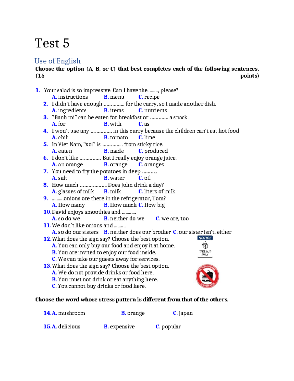 Test 5: Use of English - Complete the Sentences and Questions - Studocu