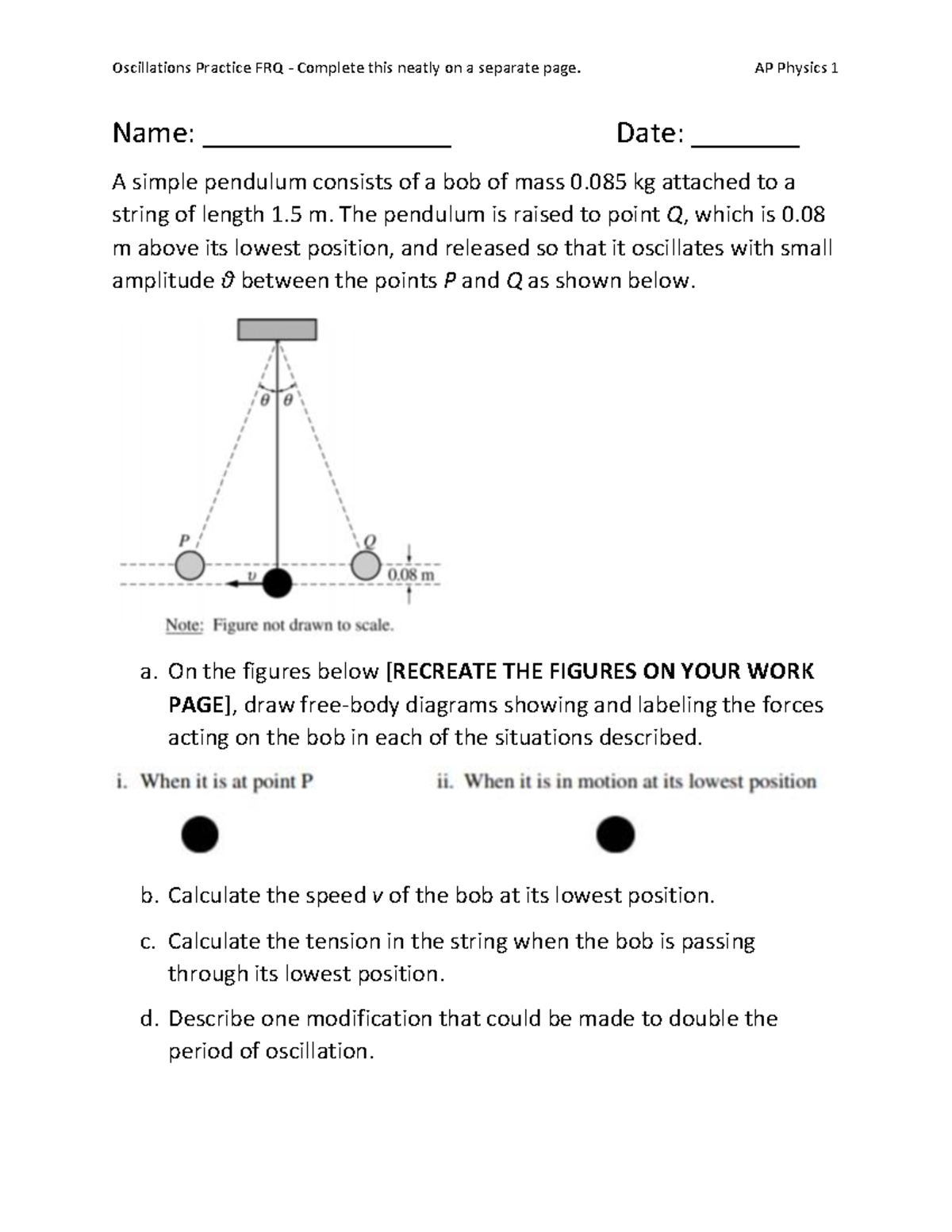 Oscillations Practice FRQ - AP Physics 1 Name: ________________ Date ...