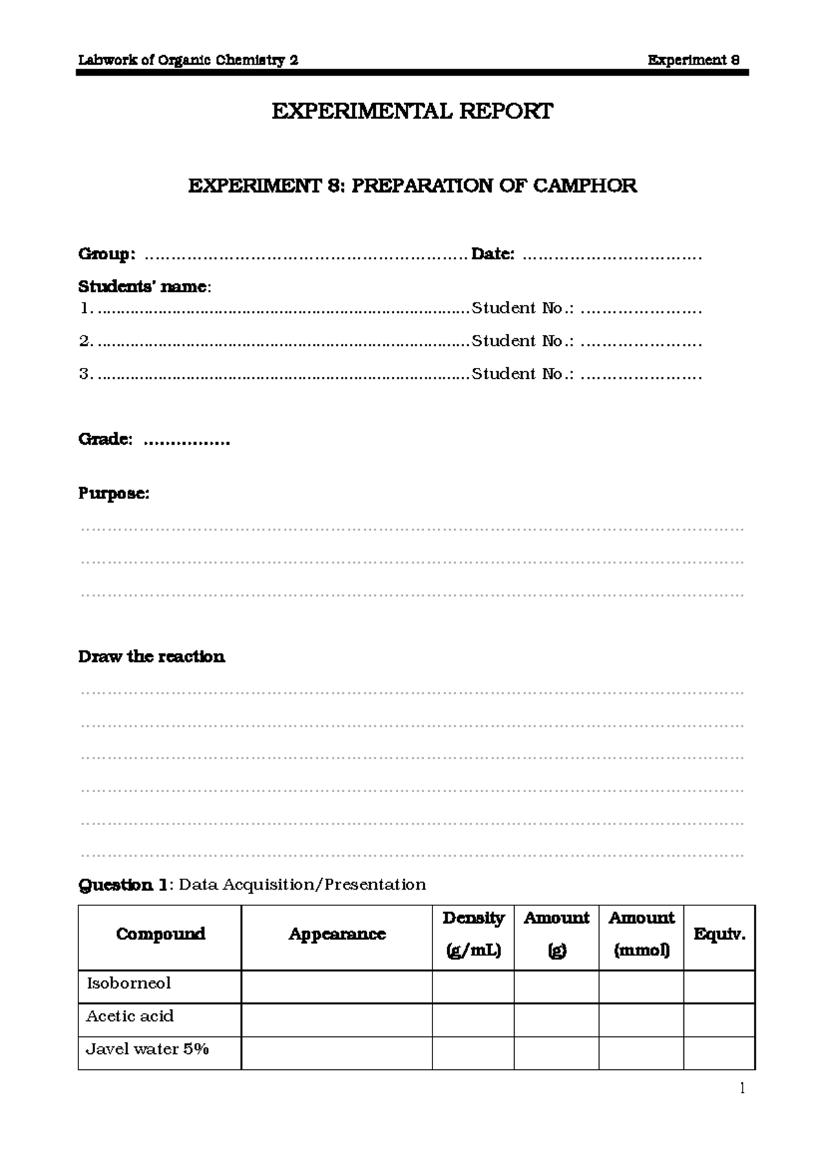 Experimental Report 8: Preparation of Camphor - Organic Chemistry 2 ...