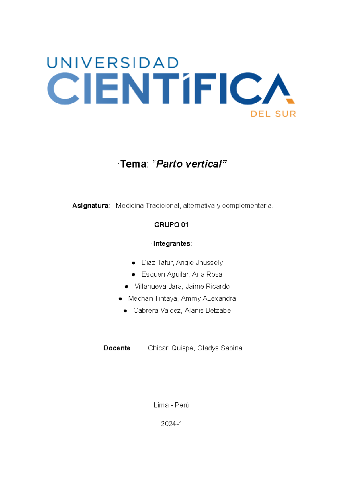 Parto vertical - .... - ·Tema: “Parto vertical” ·Asignatura: Medicina ...