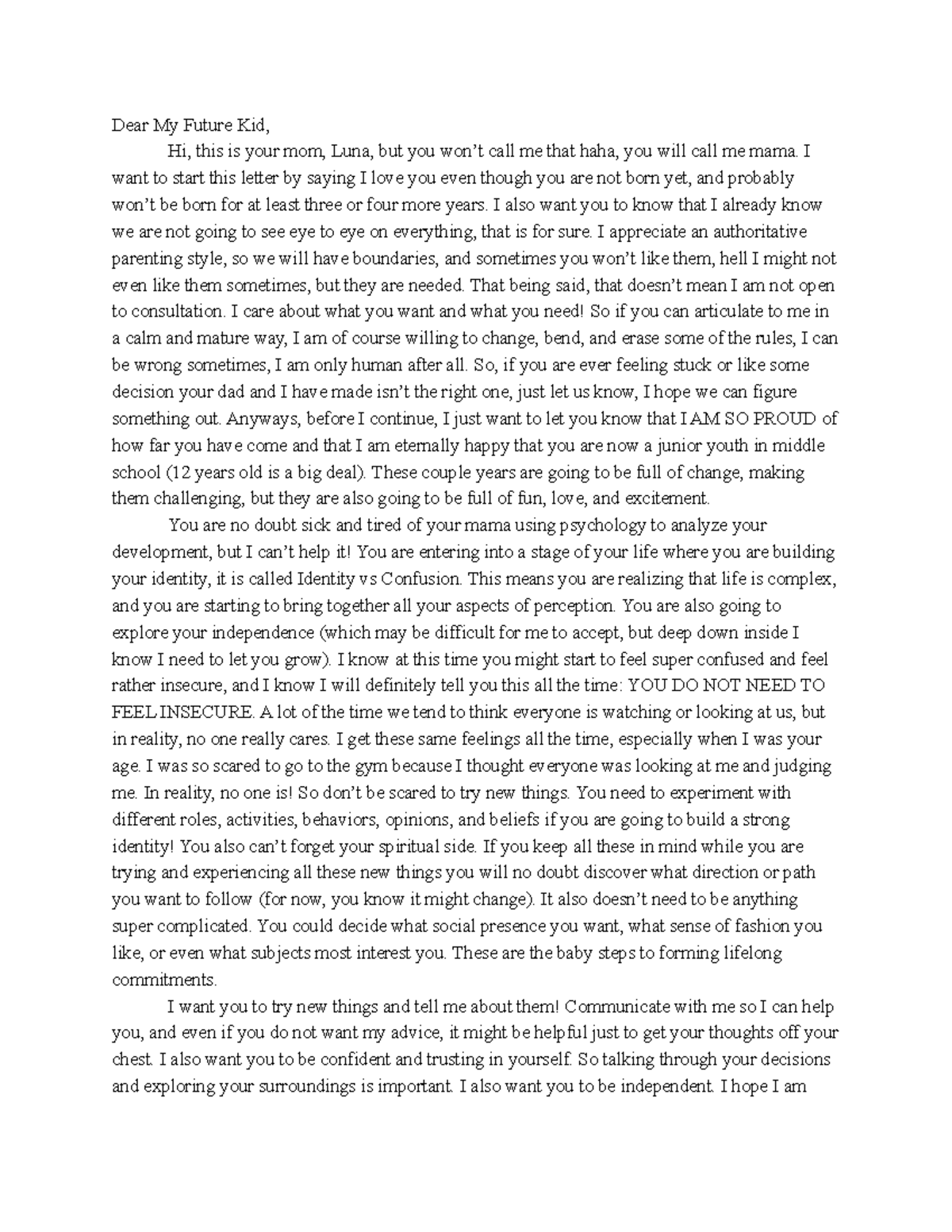 Letter to My Future Child - Dear My Future Kid, Hi, this is your mom ...