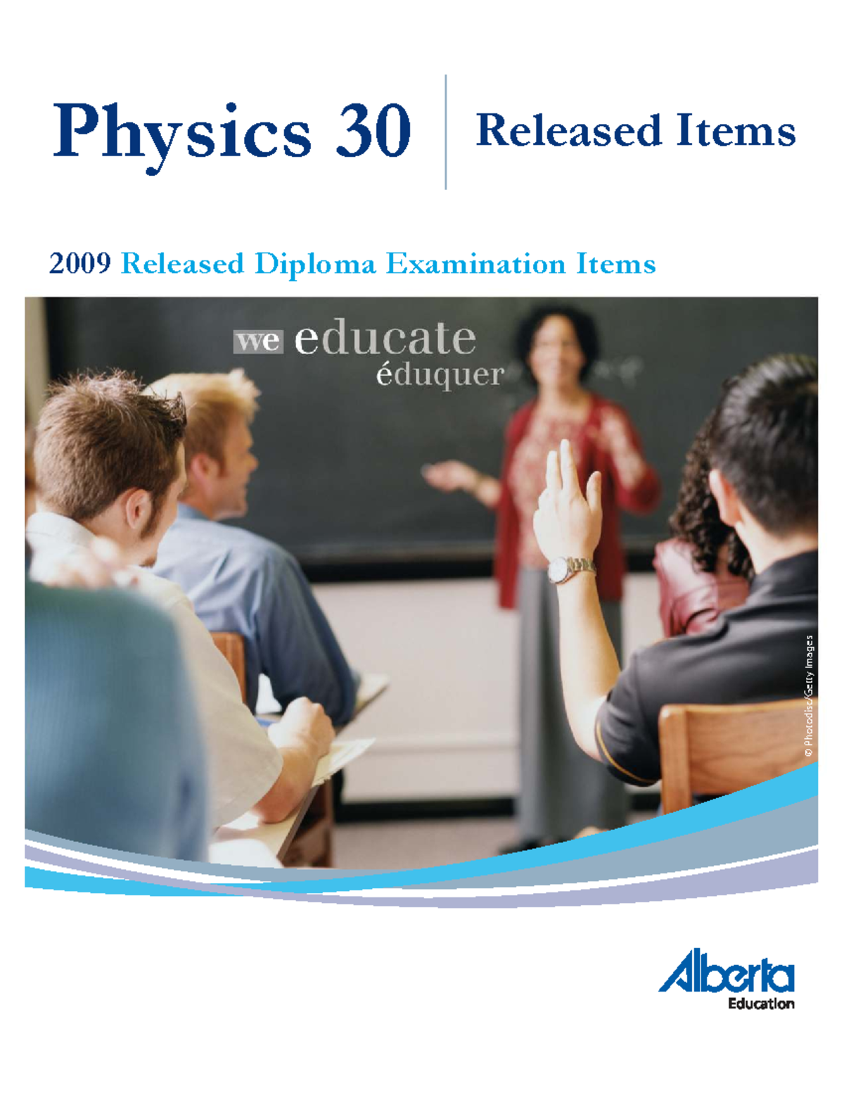 Physics 30 Diploma Exam 2009 Released Items and Answers - Studocu