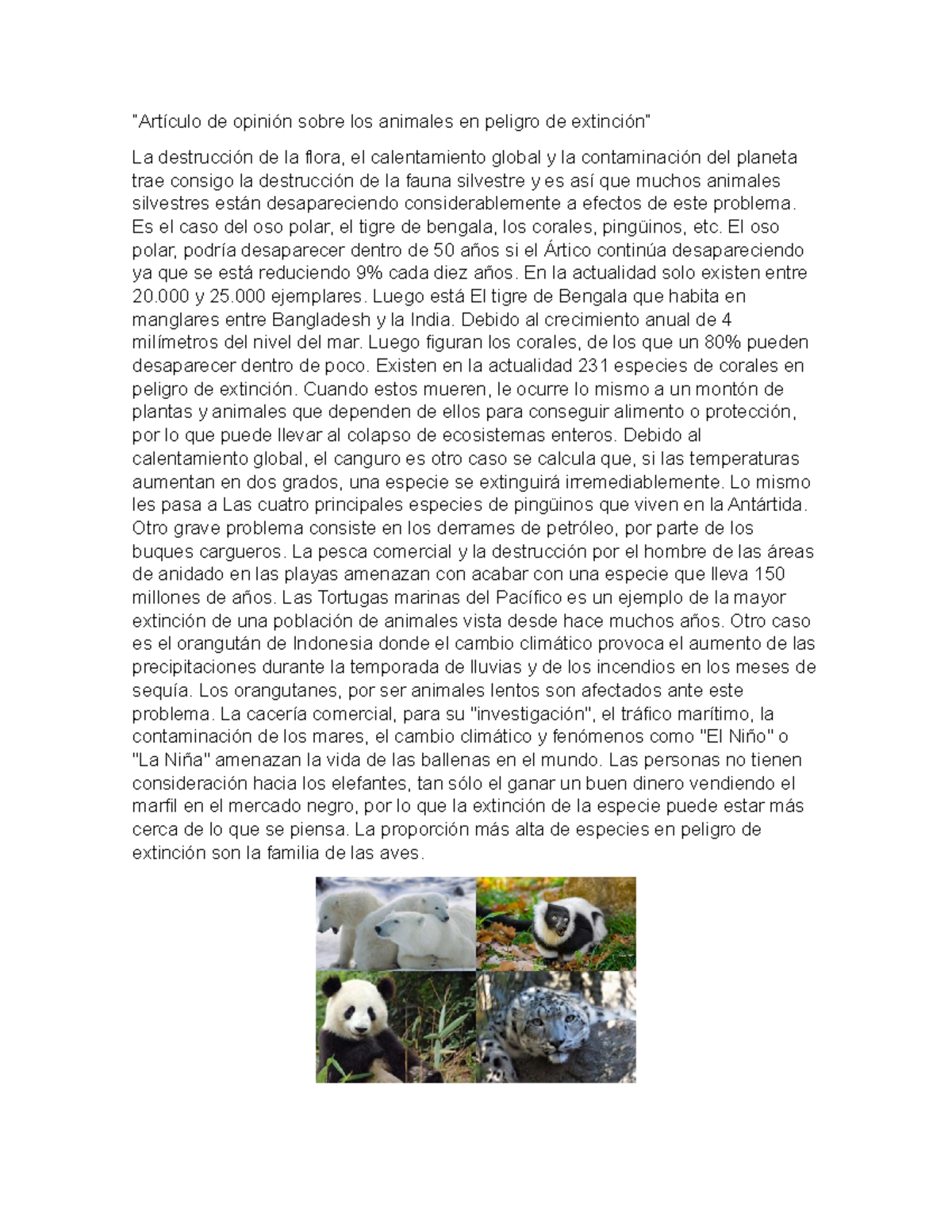 Artículo de opinión sobre los animales en peligro de extinción ...