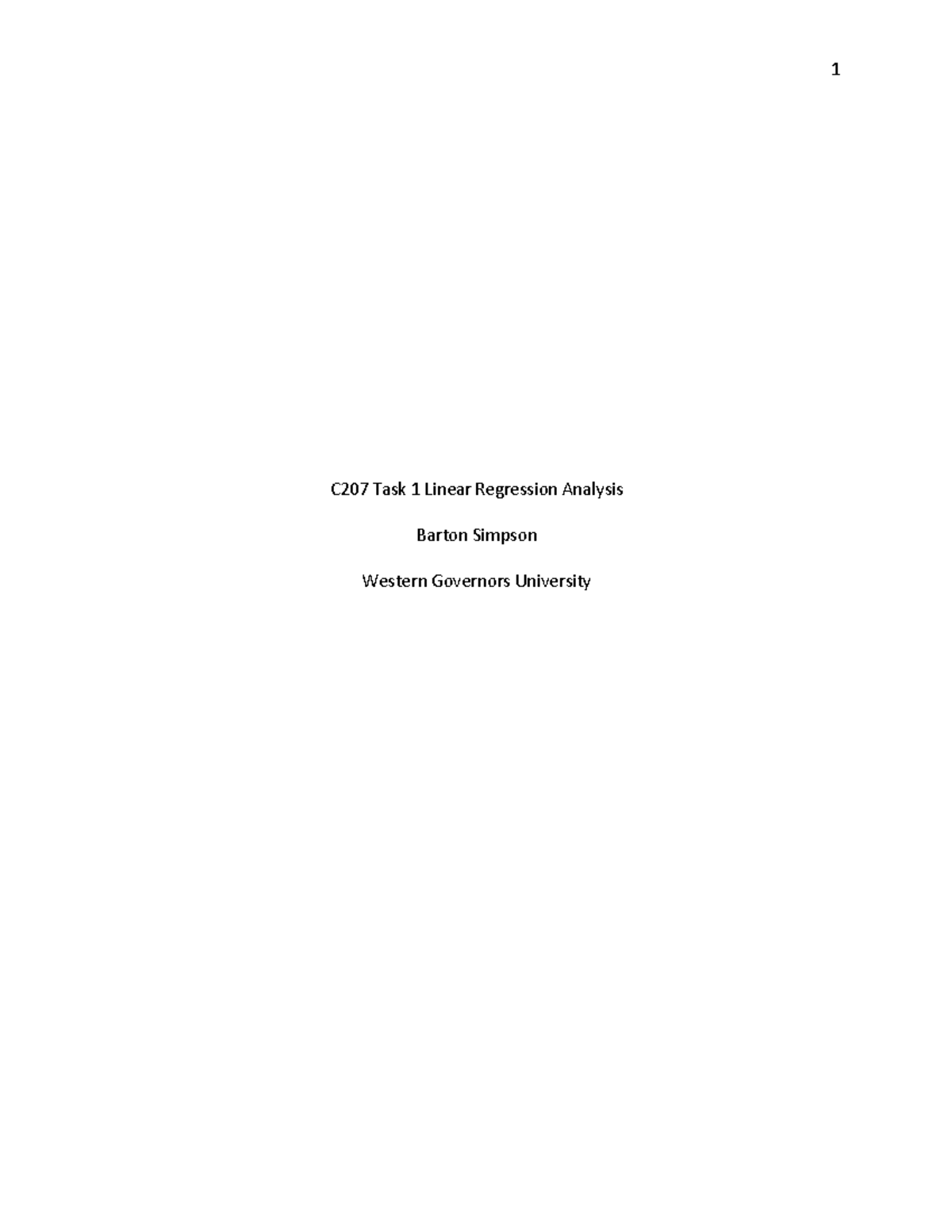 Task 1 Linear Regression Passed - C207 Task 1 Linear Regression Analysis Barton Simpson Western ...