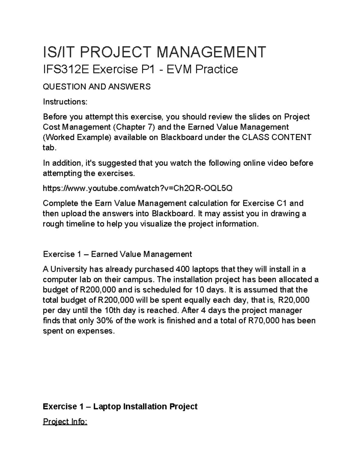 PROJECT MANAGEMENT IFS312E Exercise P1 EVM Practice Q&A for Test 2 ...