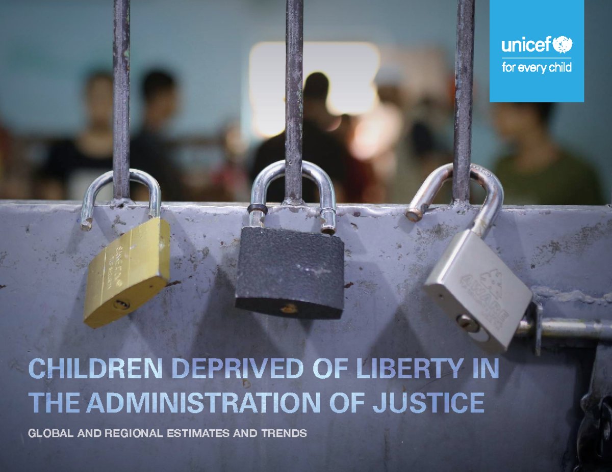 Children Deprived of Liberty in Justice: Global & Regional Trends 2024 ...