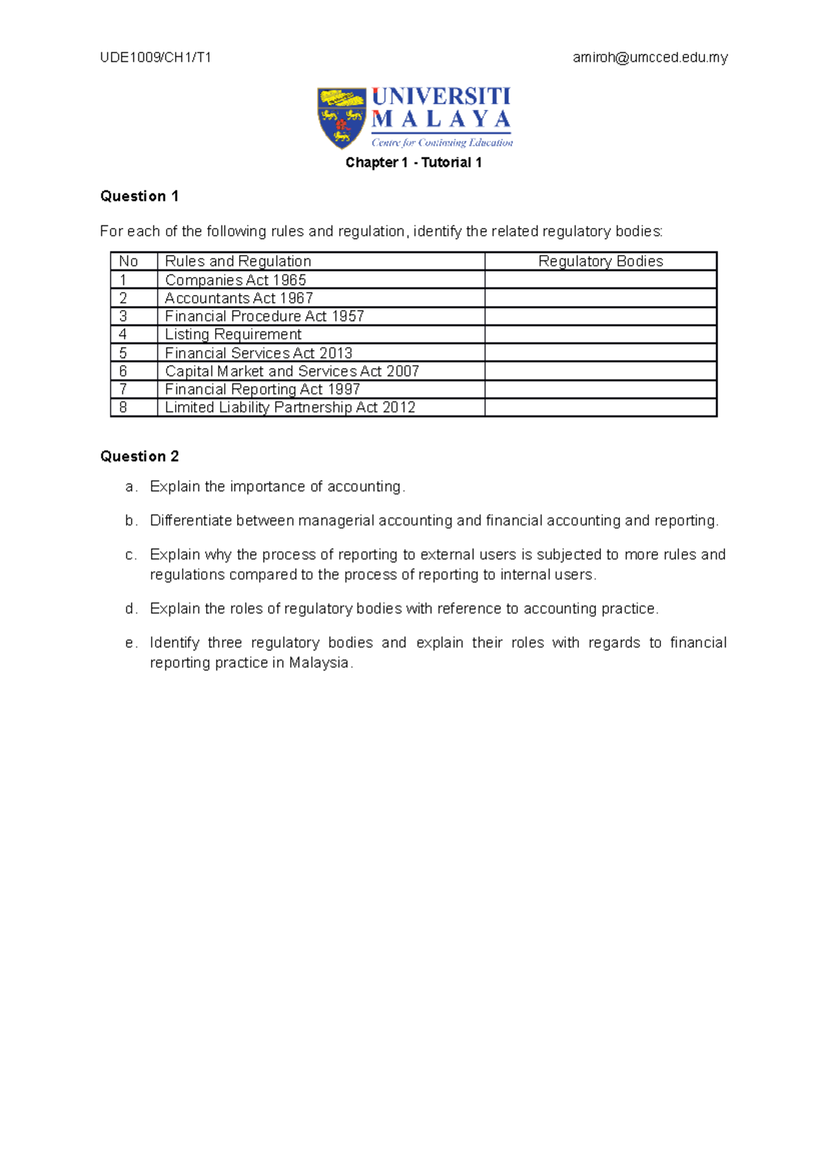 UDE1009 Chapter 1 - Tutorial 1 on Accounting Regulations and Roles - Studocu