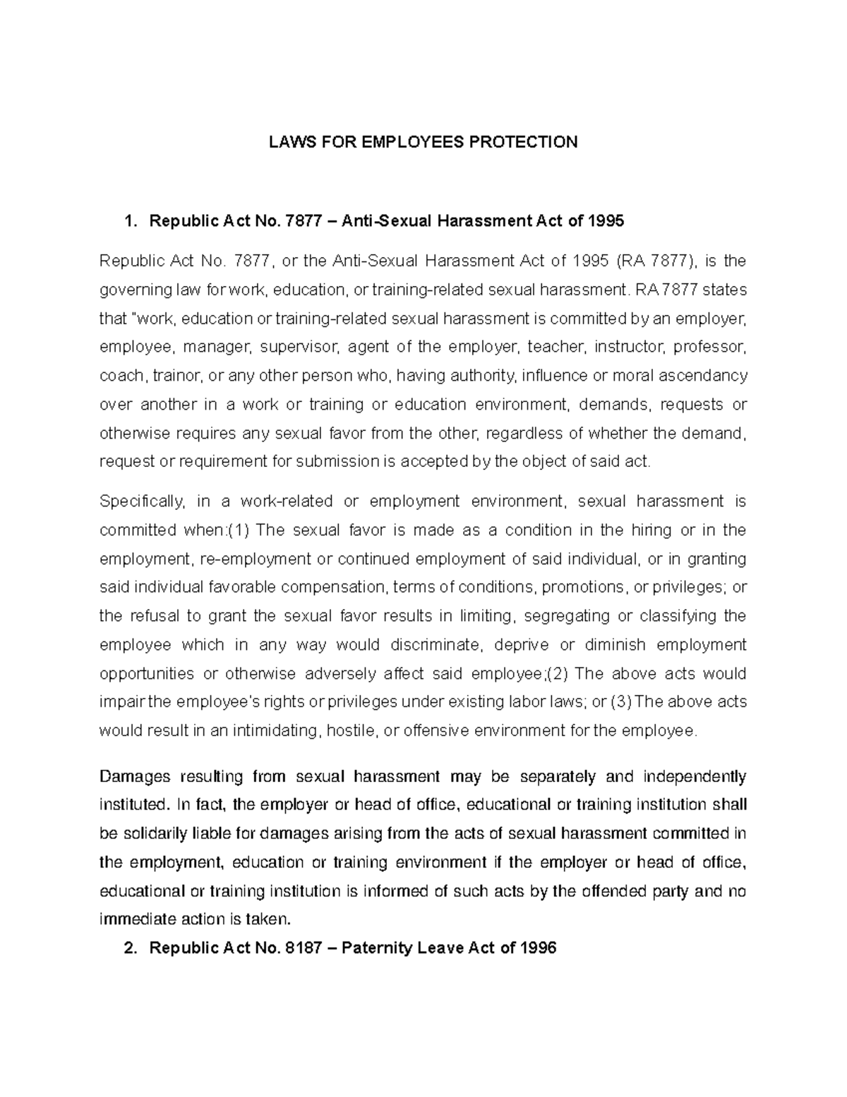 Bill of rights - LAWS FOR EMPLOYEES PROTECTION Republic Act No. 7877 ...