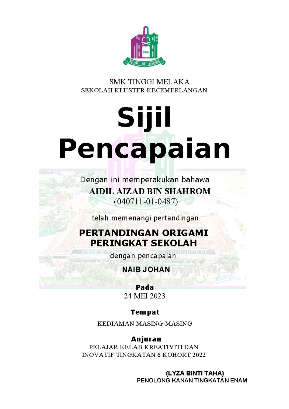 Contoh format sijil pencapaian BEH Johan - SMK TINGGI MELAKA SEKOLAH ...