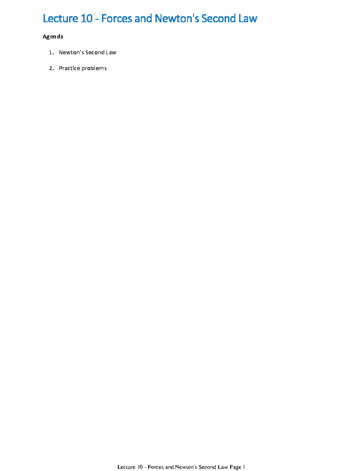Lecture 10 - Forces and Newton's Second Law-2 - Agenda Newton's Second ...