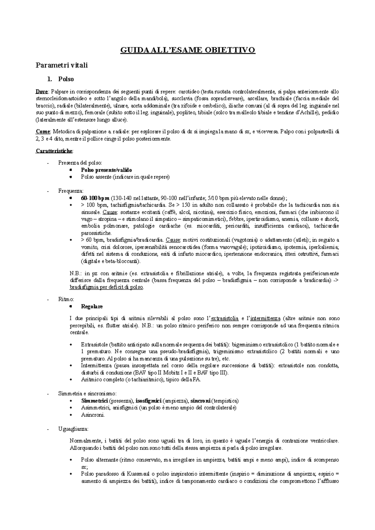 Esame obiettivo, parametri vitali: polso, respiro, pressione ...