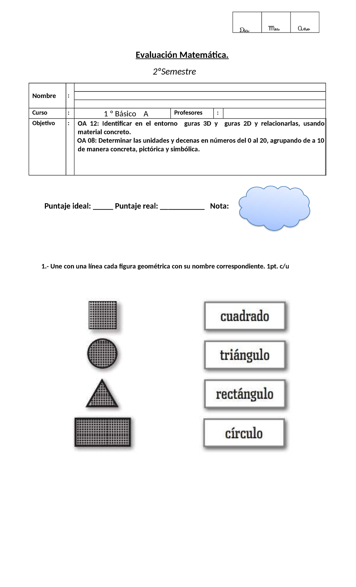 Evaluación Matemática: Figuras 2D y 3D - 1º Básico A - Studocu