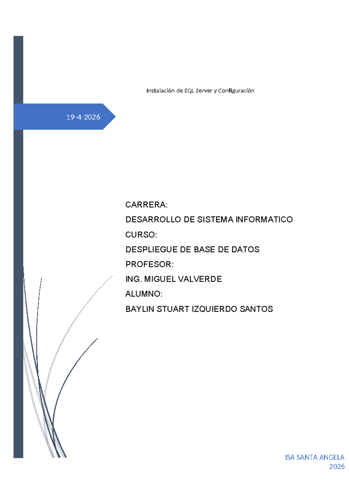 Instalación y Configuración de SQL Server 2025 - CARRERA: DESARROLLO DE ...