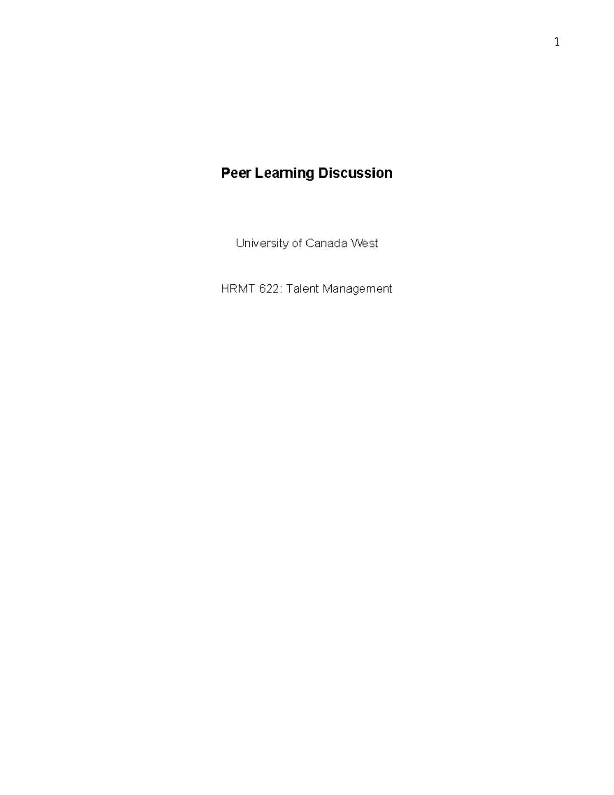 HRMT 622: Talent Management - Evolving HR Strategies for a Hybrid ...