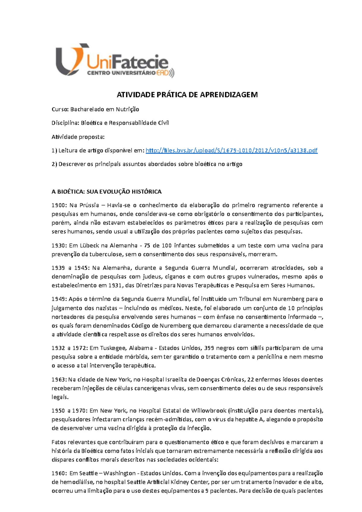ATIVIDADE PRÁTICA DE APRENDIZAGEM: Bioética e Responsabilidade Civil ...