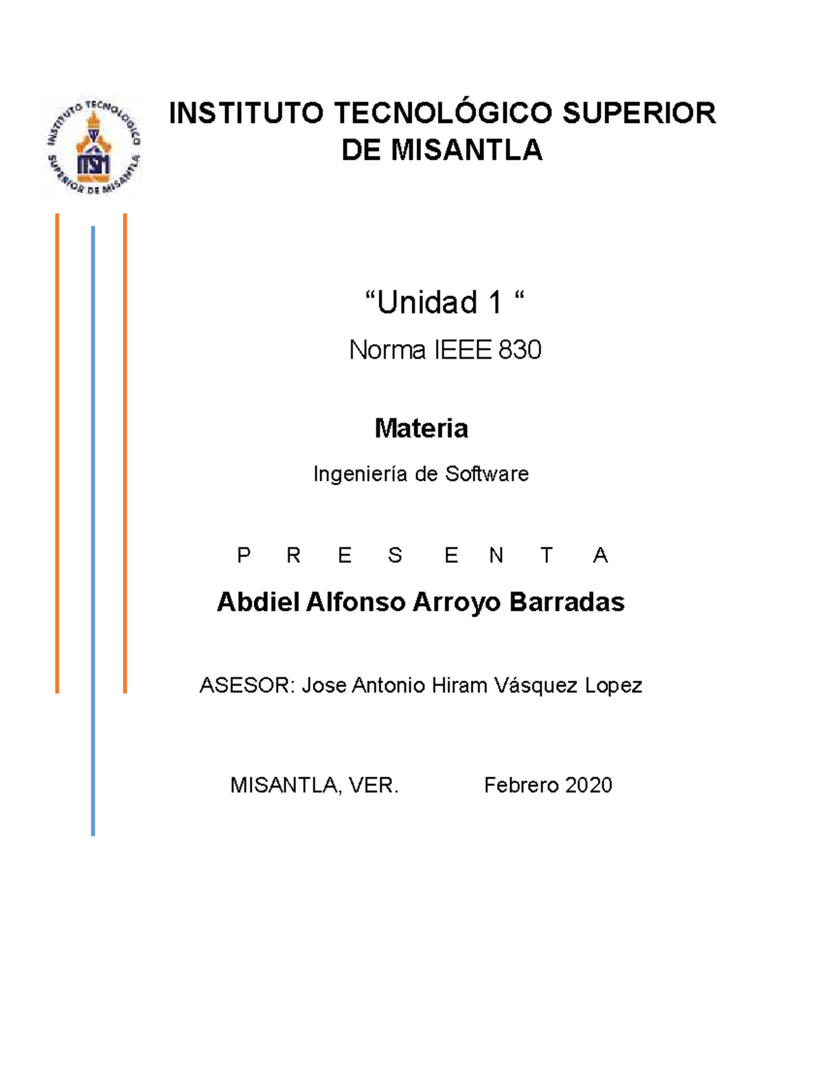 Norma IEEE 830: Especificaciones de Requerimientos de Software - Studocu