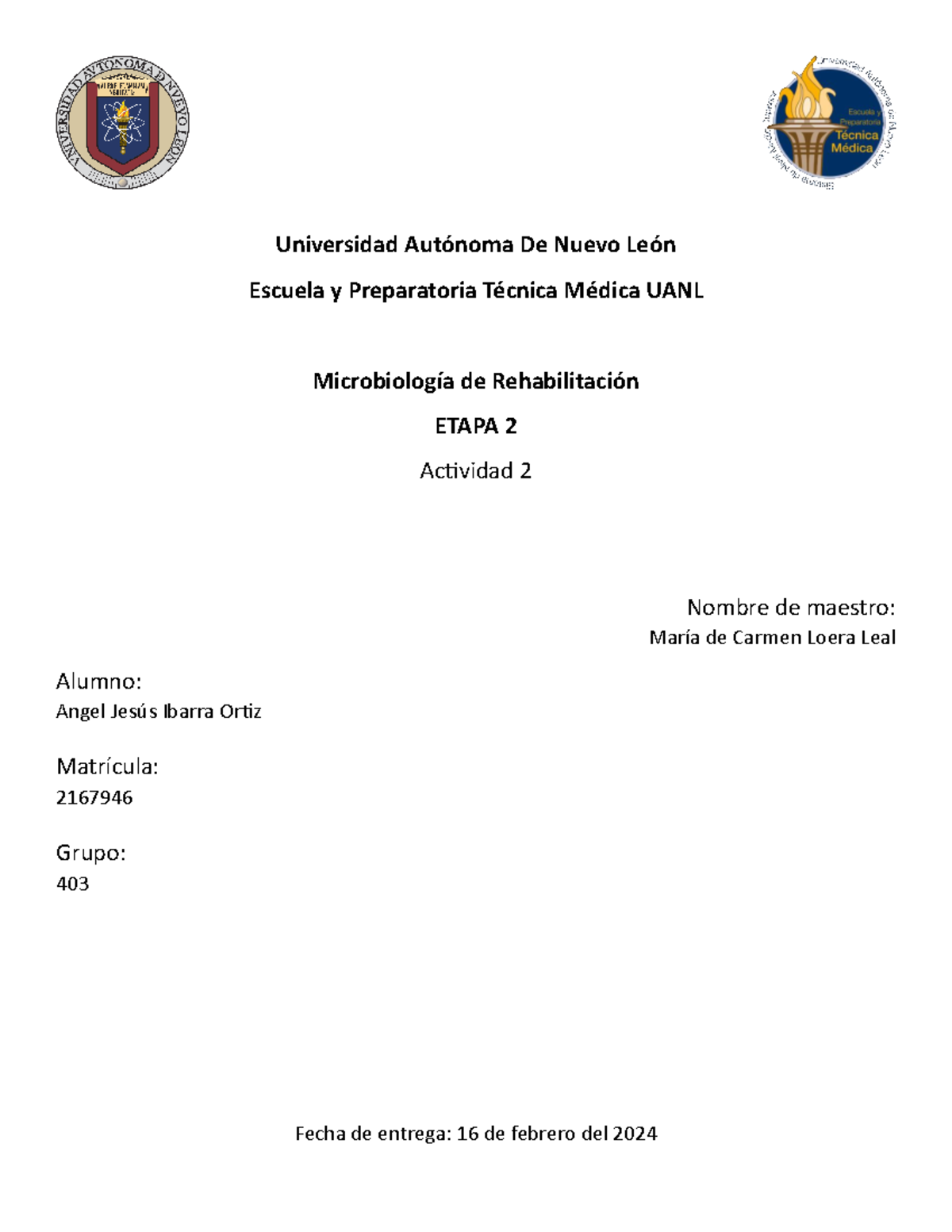 E1 Actividad 2 - Universidad Autónoma De Nuevo León Escuela y Preparatoria Técnica Médica UANL ...