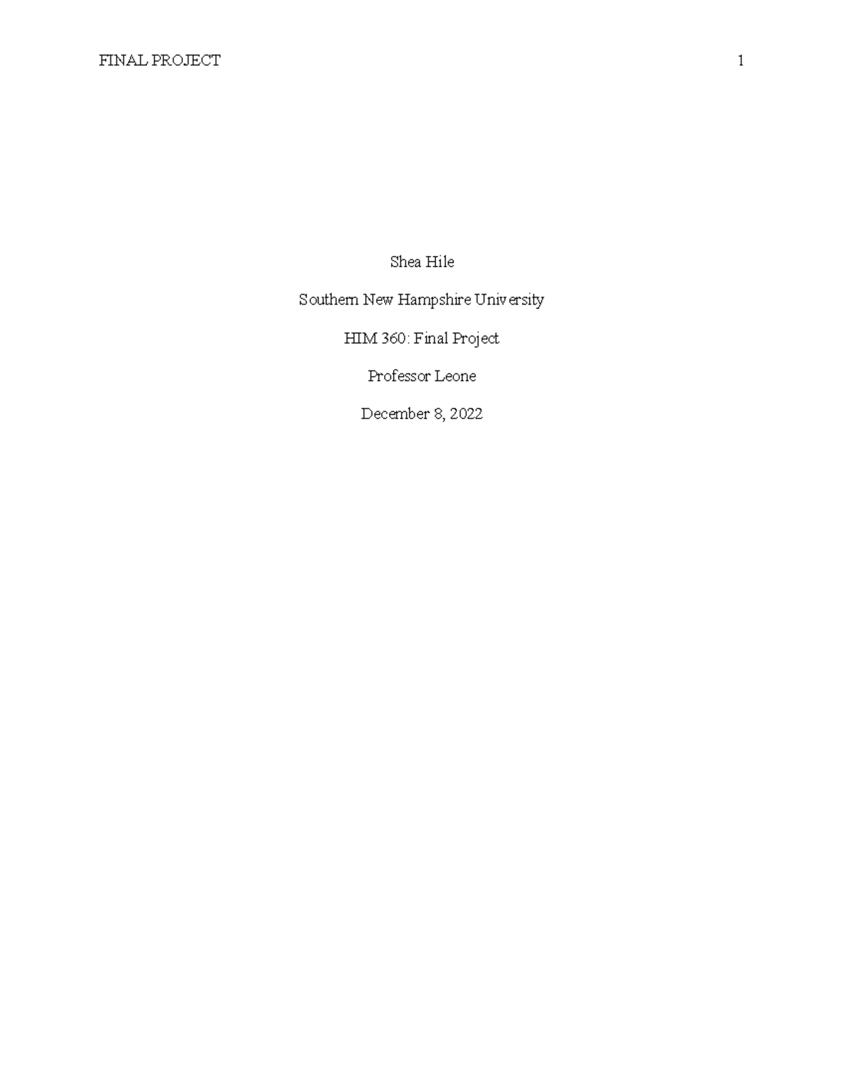 HIM 360 Final Project: Enhancing Compliance in Healthcare Practice ...