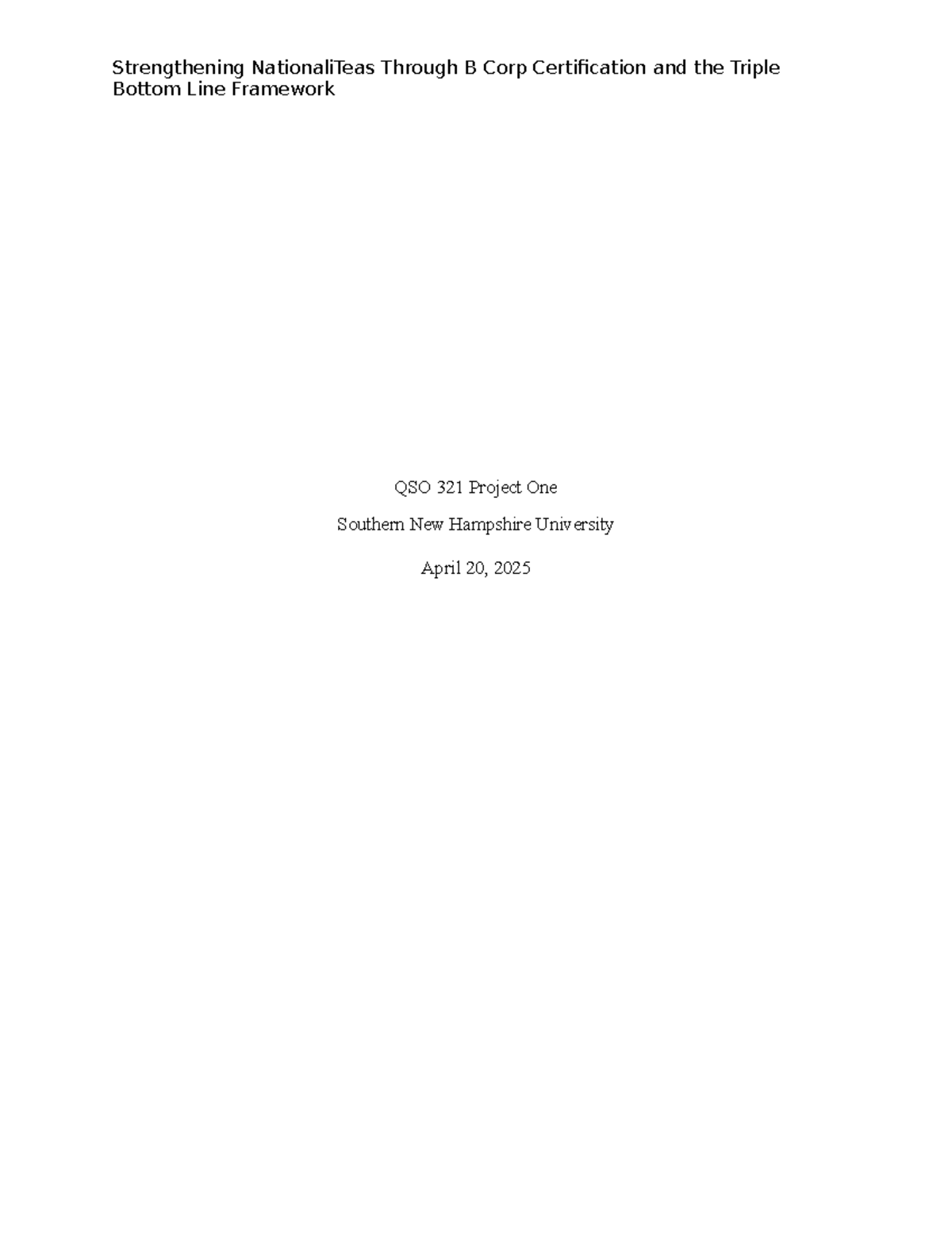 QSO 321 Project One: B Corp Certification & Triple Bottom Line Strategy ...