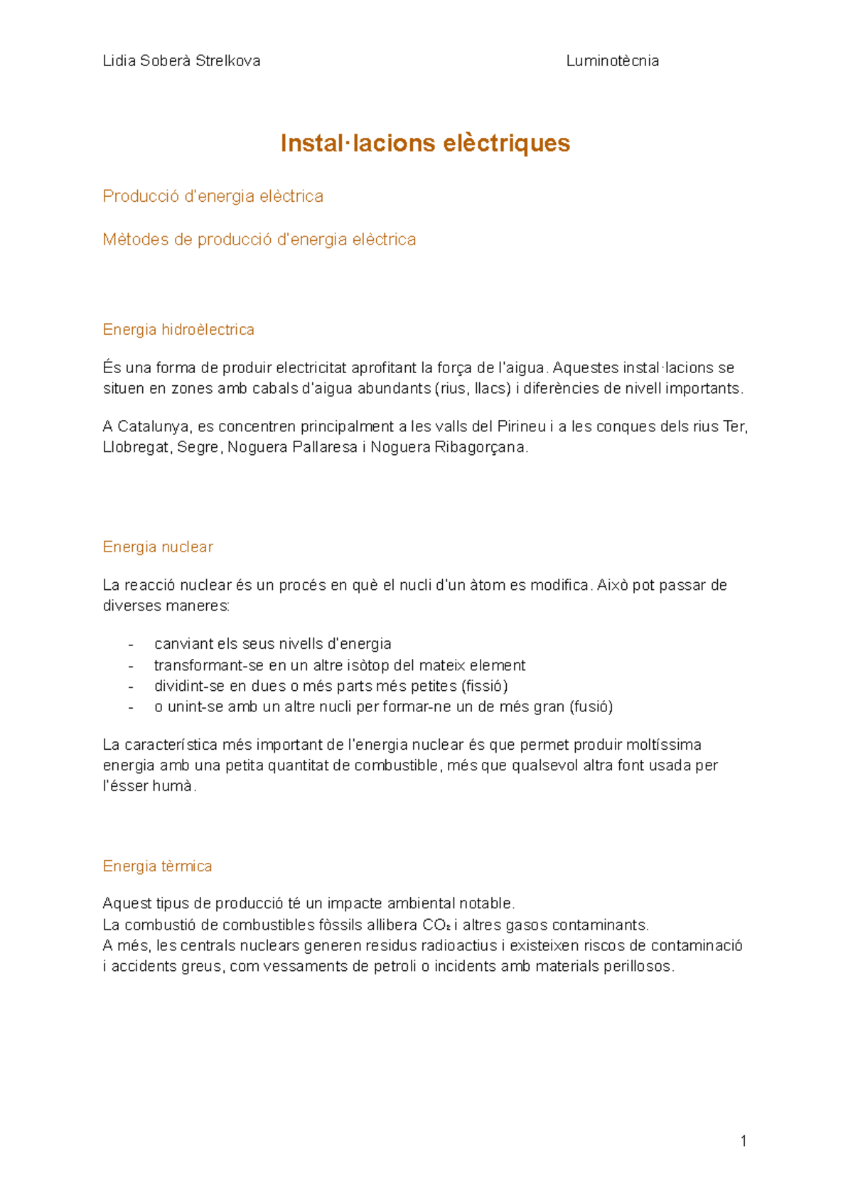 Luminotècnia: Mètodes de Producció Elèctrica i Energia (LIDIA) - Studocu