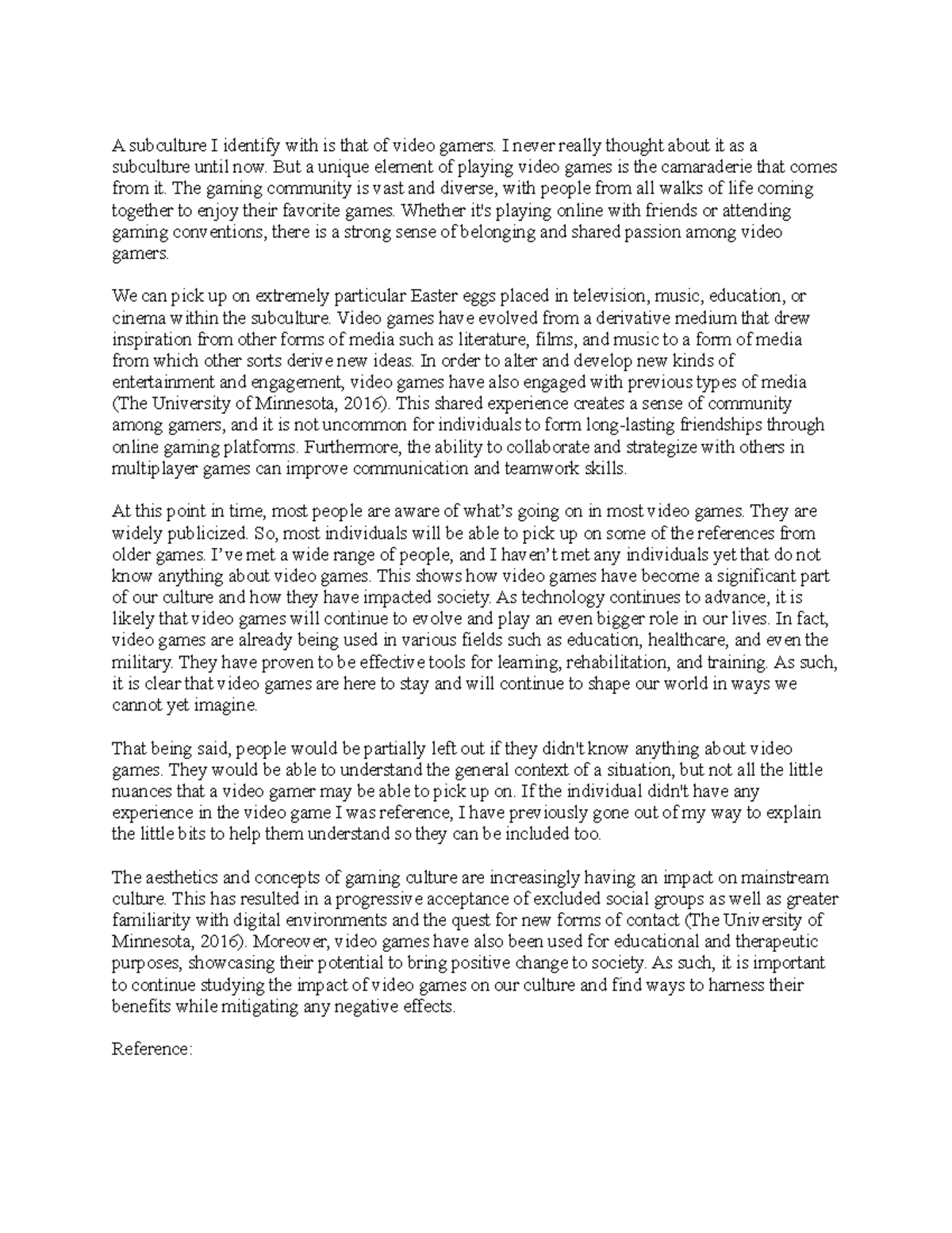 IDS 400 Subculture Analysis: The Impact of Video Gaming Culture - Studocu