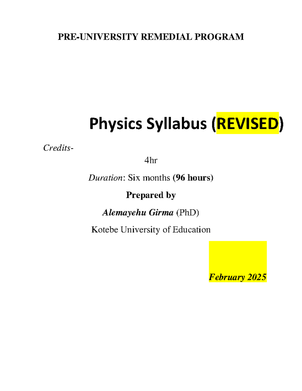 REMEDIAL PHYSICS SYLLABUS (REVISED) - 4 CREDITS, 6 MONTHS - Studocu