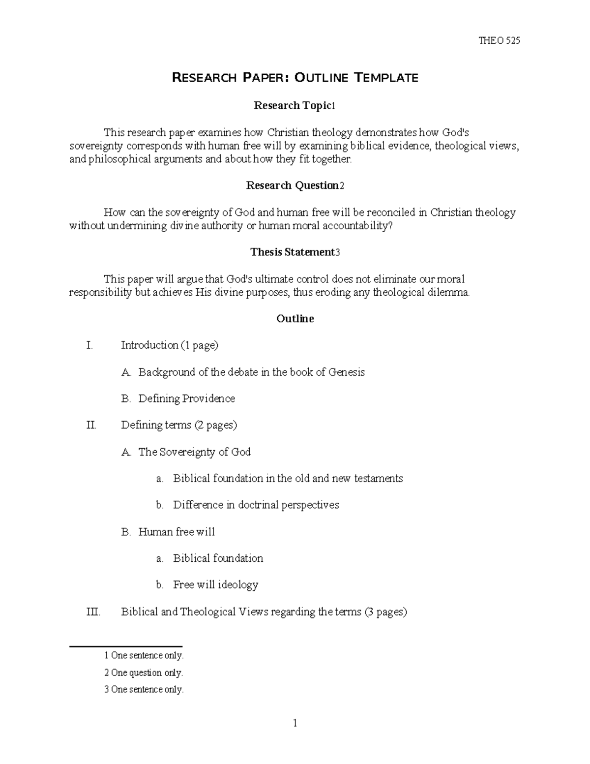RESEARCH PAPER (THEO 300): OUTLINE ON GOD'S SOVEREIGNTY & FREE WILL ...