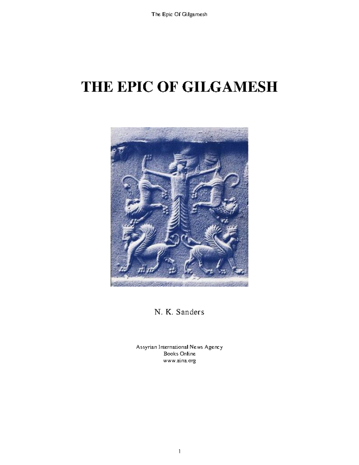 Key Figures and Themes in The Epic of Gilgamesh (LIT101) - Studocu