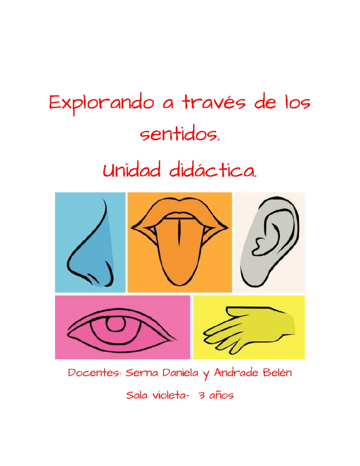 Unidad Didáctica: Explorando los Sentidos en Sala Violeta 3 Años - Studocu